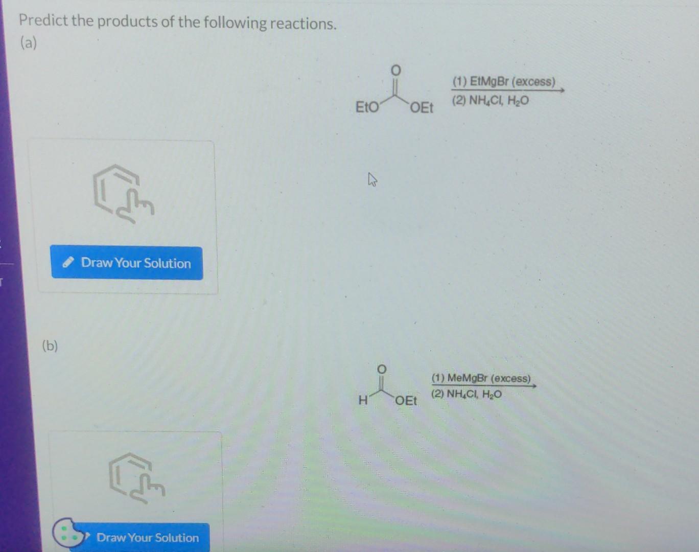 Solved What organic products would be formed from the | Chegg.com