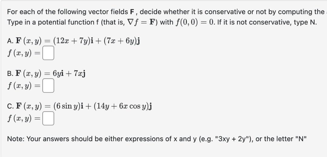 Solved For each of the following vector fields F, decide | Chegg.com