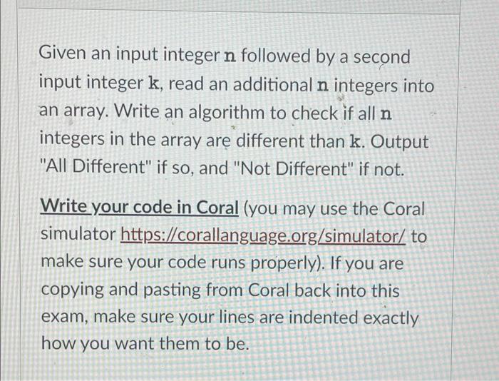 Solved Given An Input Integer N Followed By A Second Input
