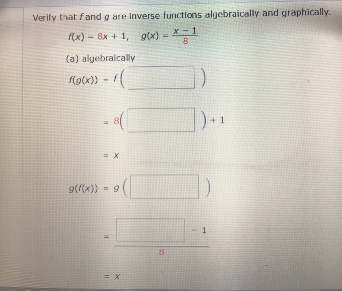 Solved Verify that f and g are inverse functions | Chegg.com Solved Verify that f and g are inverse functions | Chegg.com