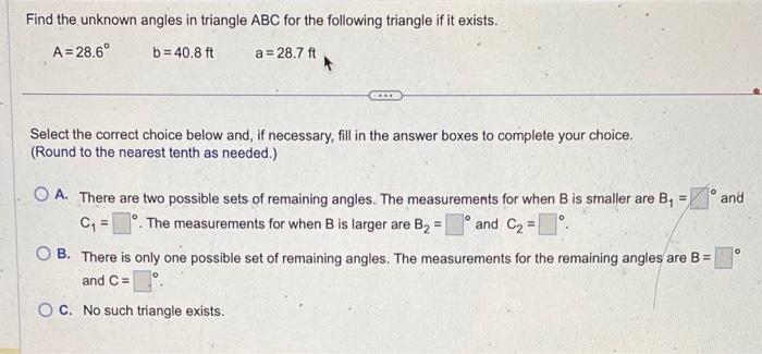 Solved Find the unknown angles in triangle ABC for the | Chegg.com