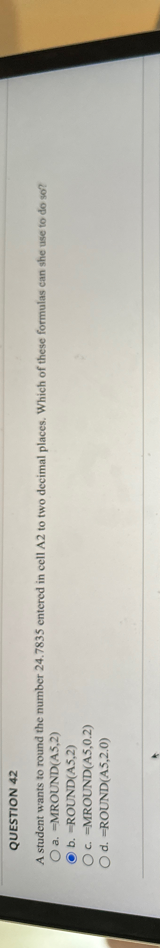 Solved QUESTION 42A student wants to round the number | Chegg.com