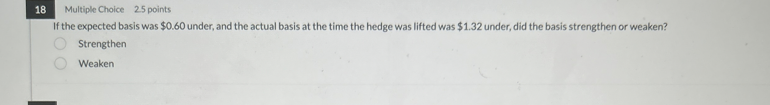 High Quality SOLUTION 18Multiple Choice 2.5 ﻿pointsIf the expected basis | Chegg.com