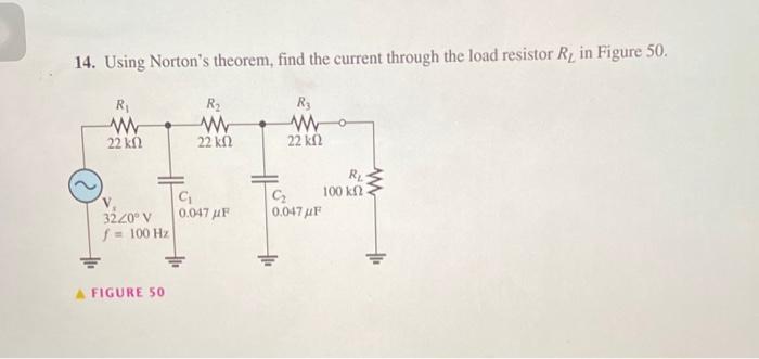 Solved 14. Using Norton's theorem, find the current through | Chegg.com