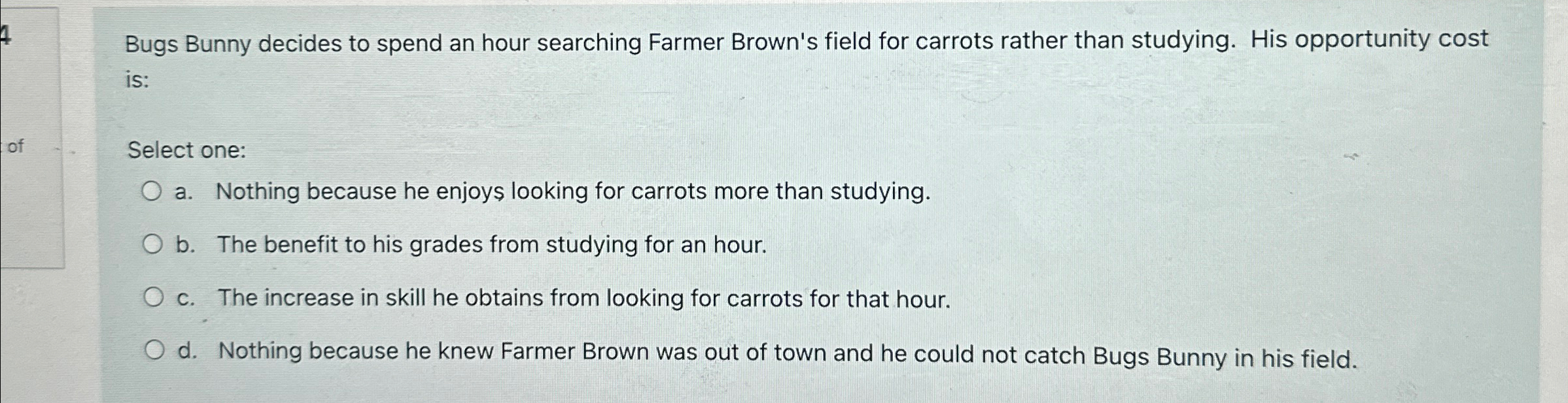 Solved Bugs Bunny decides to spend an hour searching Farmer | Chegg.com