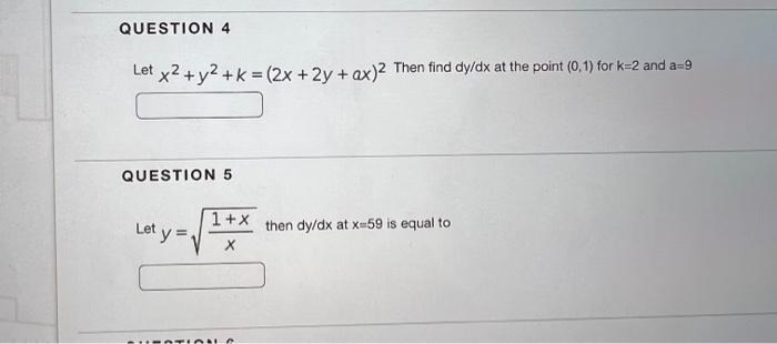 Solved Let x2+y2+k=(2x+2y+ax)2 Then find dy/dx at the point | Chegg.com