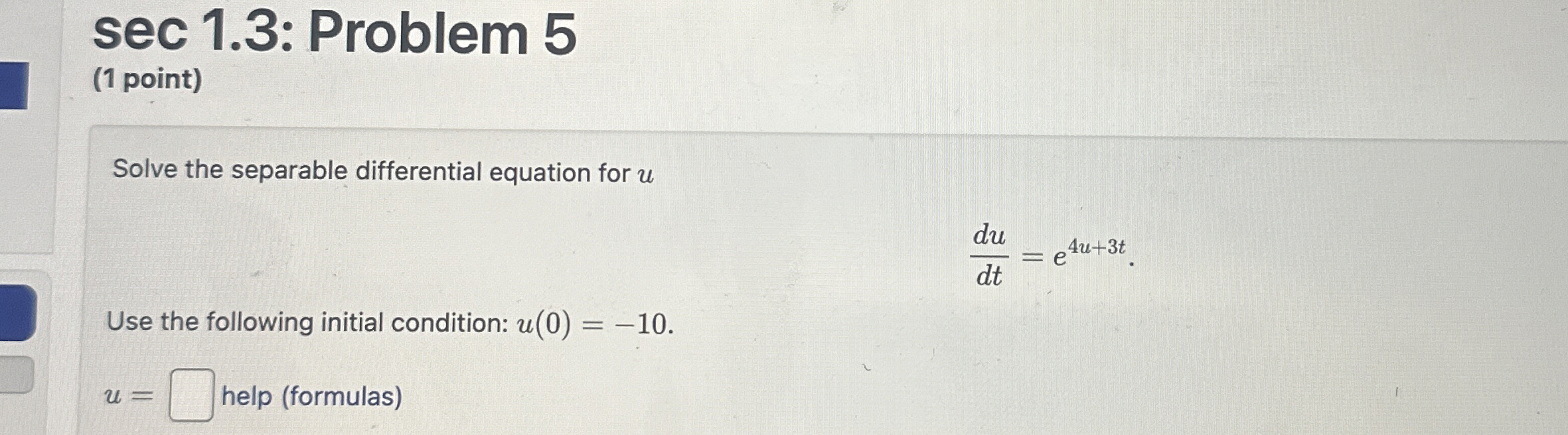 Solved sec 1.3: Problem 5(1 ﻿point)Solve the separable | Chegg.com