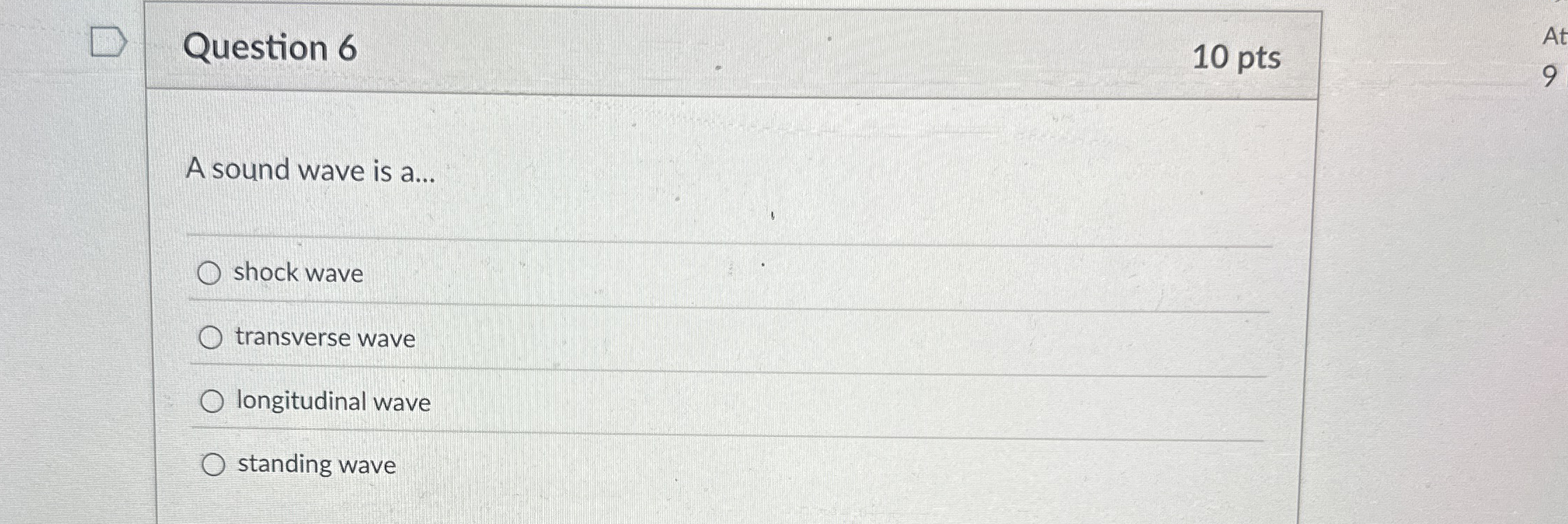 Solved Question 610 ﻿ptsA sound wave is a...shock | Chegg.com