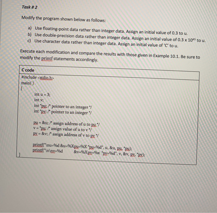 Solved Task #2 Modify the program shown below as follows: a) | Chegg.com