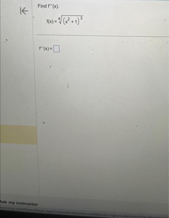 Solved Find f′′(x). f(x)=4(x2+1)3 f′′(x)= | Chegg.com
