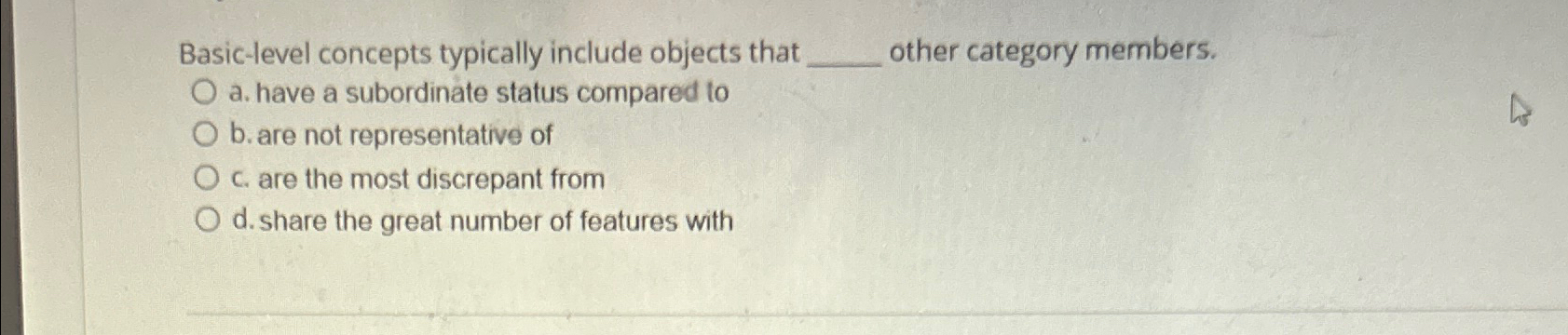 Solved Basic-level concepts typically include objects that | Chegg.com