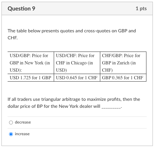 Solved If all traders use triangular arbitrage to maximize | Chegg.com
