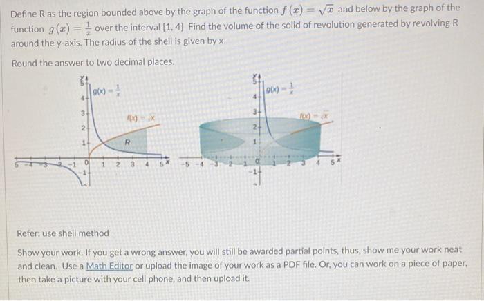 Solved Define R as the region bounded above by the graph of | Chegg.com