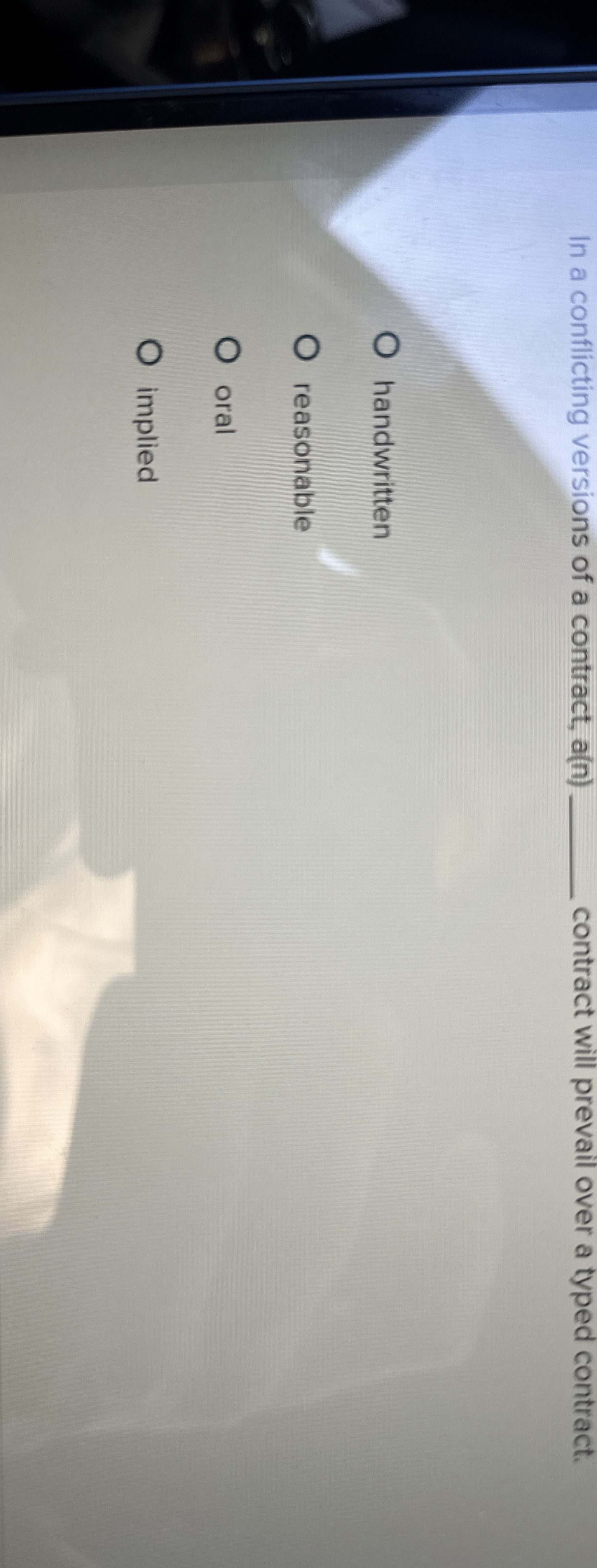 Solved In a conflicting versions of a contract, a(n) q, | Chegg.com