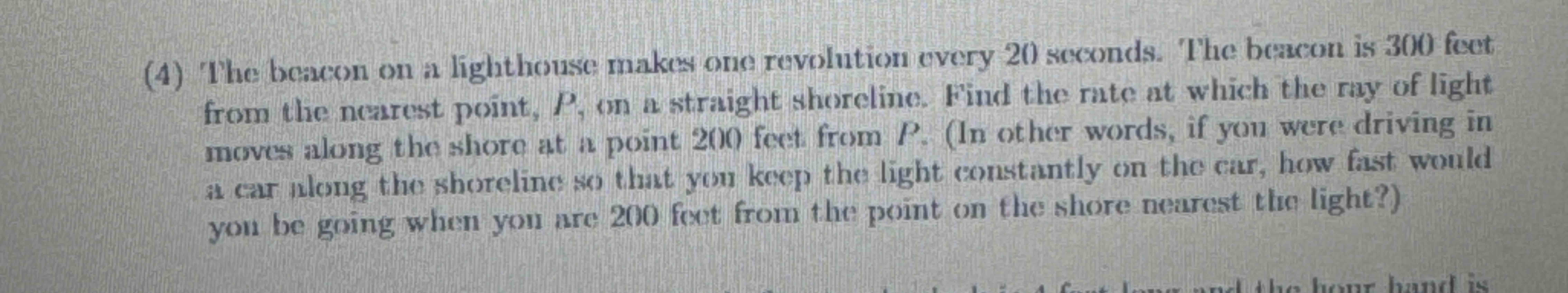 Solved (4) ﻿The beacon on a lighthouse makes one revolution | Chegg.com
