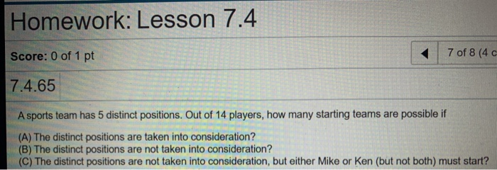 Solved Homework: Lesson 7.4 Score: 0 of 1 pt 7 of 8 (4c | Chegg.com