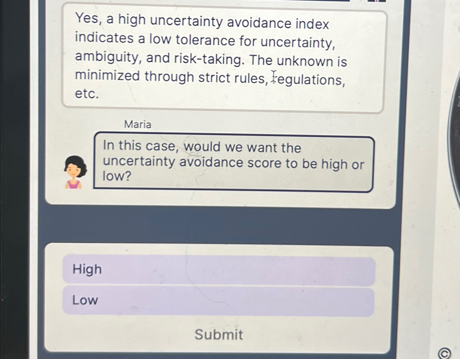 Solved Yes, a high uncertainty avoidance index indicates a | Chegg.com