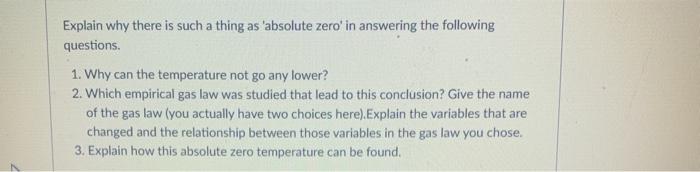 Solved Explain why there is such a thing as 'absolute zero' | Chegg.com