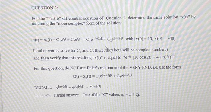 Solved for the part b differential equation of question 1, | Chegg.com