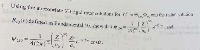 Solved 1. Using the appropriate 3D rigid rotor solutions for | Chegg.com