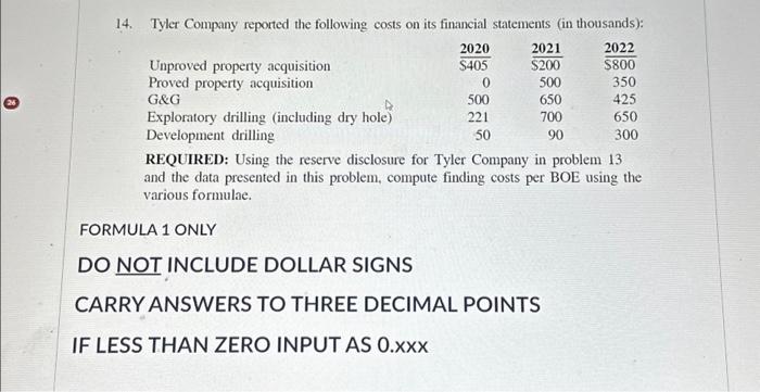 Solved 26 14. Tyler Company reported the following costs on | Chegg.com
