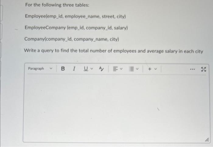 Solved For the following three tables: Employee(emp_id, | Chegg.com
