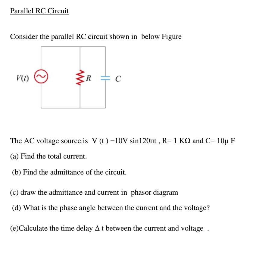 Solved Parallel RC Circuit Consider the parallel RC circuit | Chegg.com