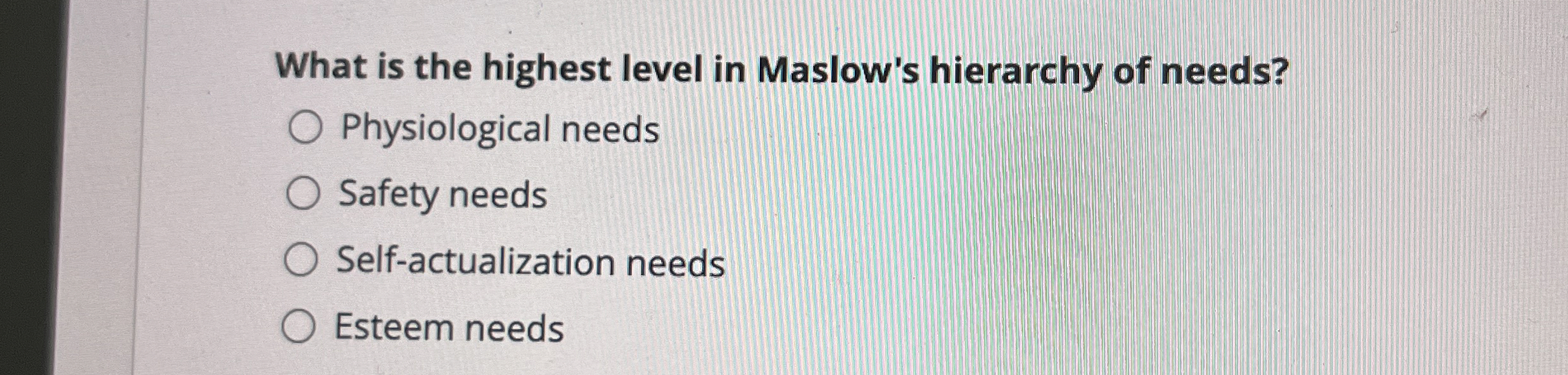 Solved What is the highest level in Maslow's hierarchy of | Chegg.com
