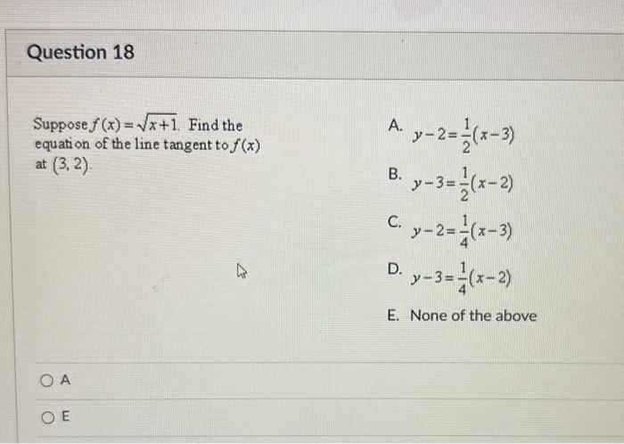 Solved Suppose f(x)=x+1. Find the A. y−2=21(x−3) equation of | Chegg.com
