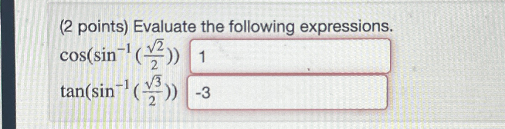 Solved (2 ﻿points) ﻿Evaluate the following | Chegg.com