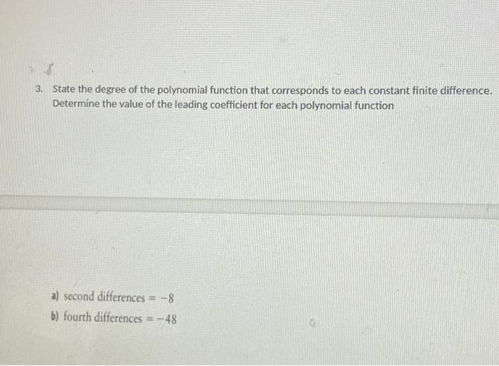 Solved 3. State the degree of the polynomial function that | Chegg.com
