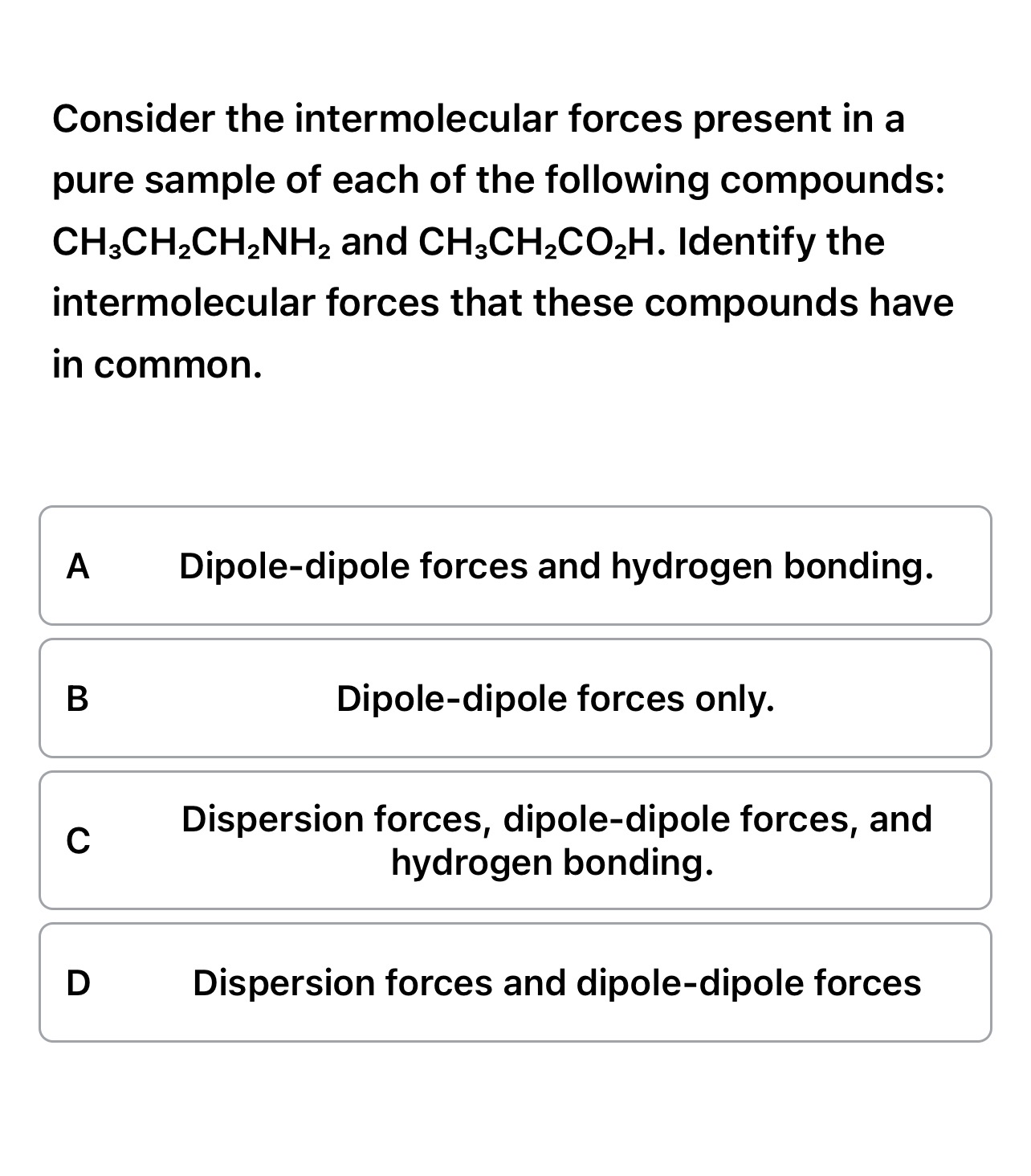 Solved Consider the intermolecular forces present in a pure | Chegg.com