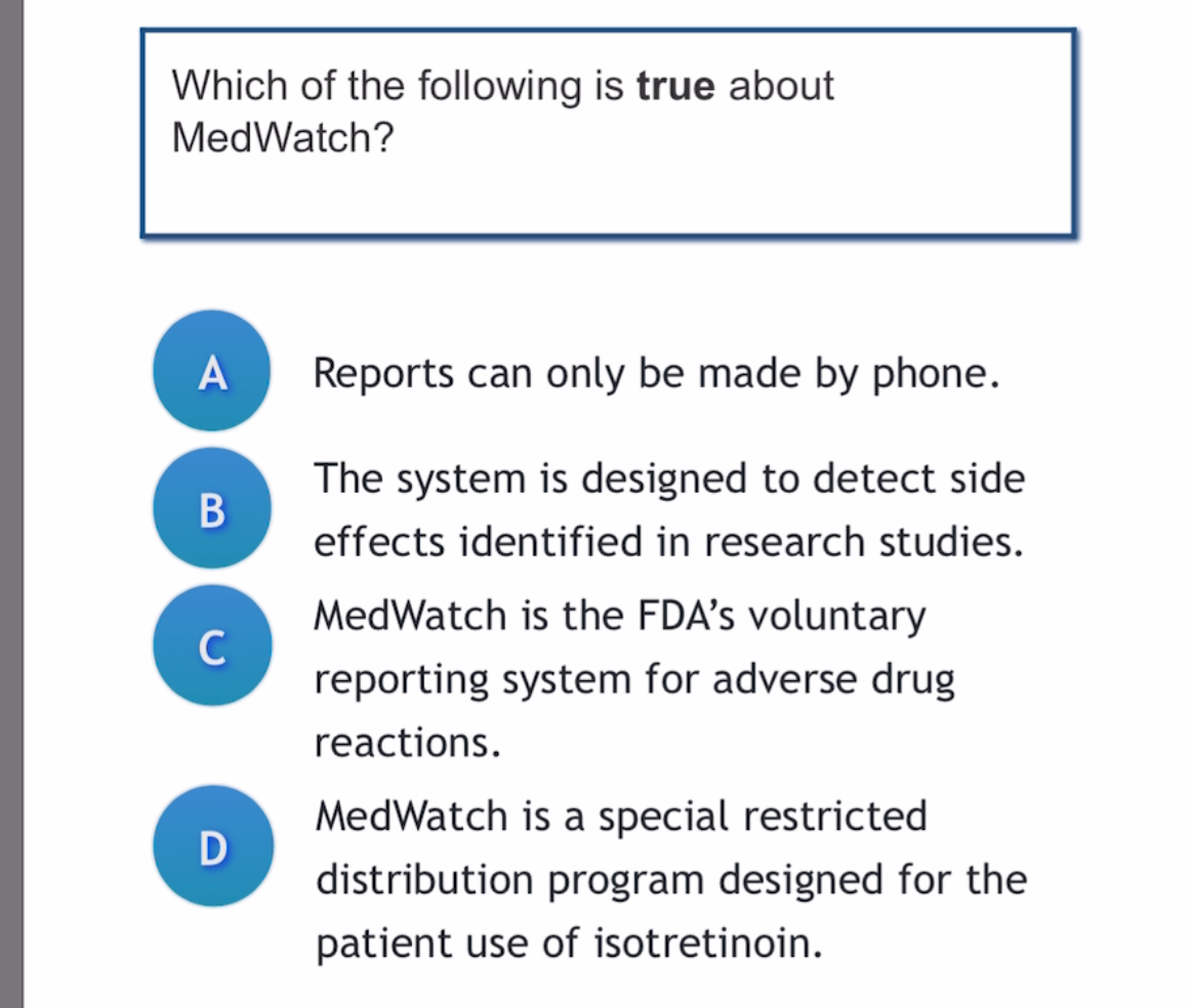 Solved Which of the following is true about MedWatch?Reports | Chegg.com