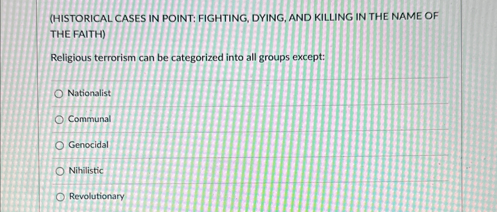 Solved (HISTORICAL CASES IN POINT: FIGHTING, DYING, AND | Chegg.com