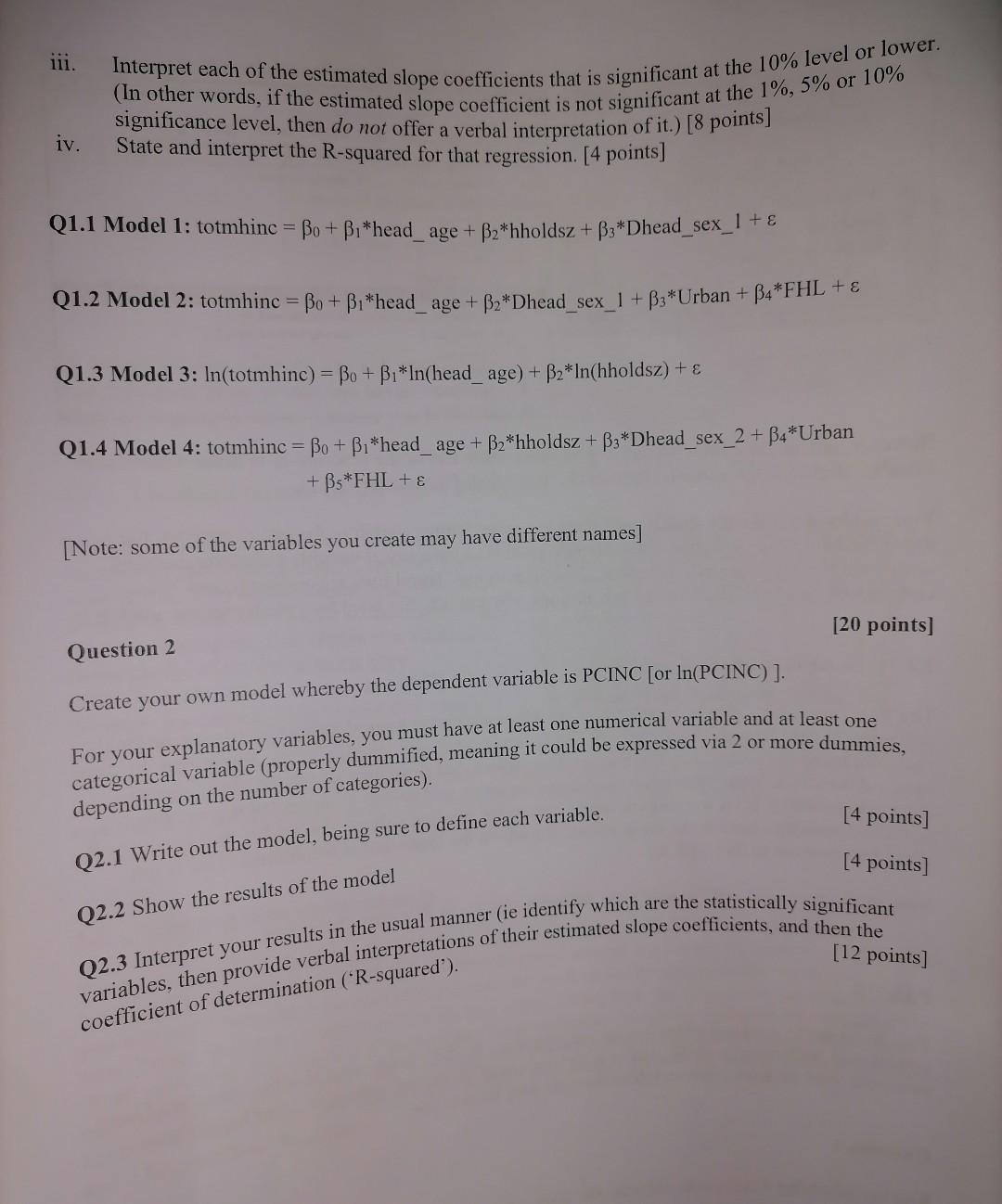 Solved iii. Interpret each of the estimated slope | Chegg.com