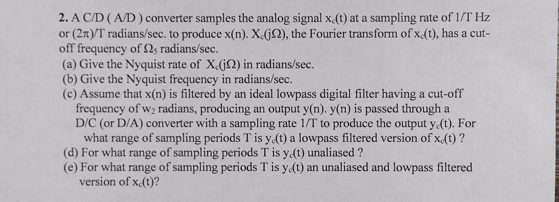 ACD(AD) ﻿converter samples the analog signal xc(t) | Chegg.com