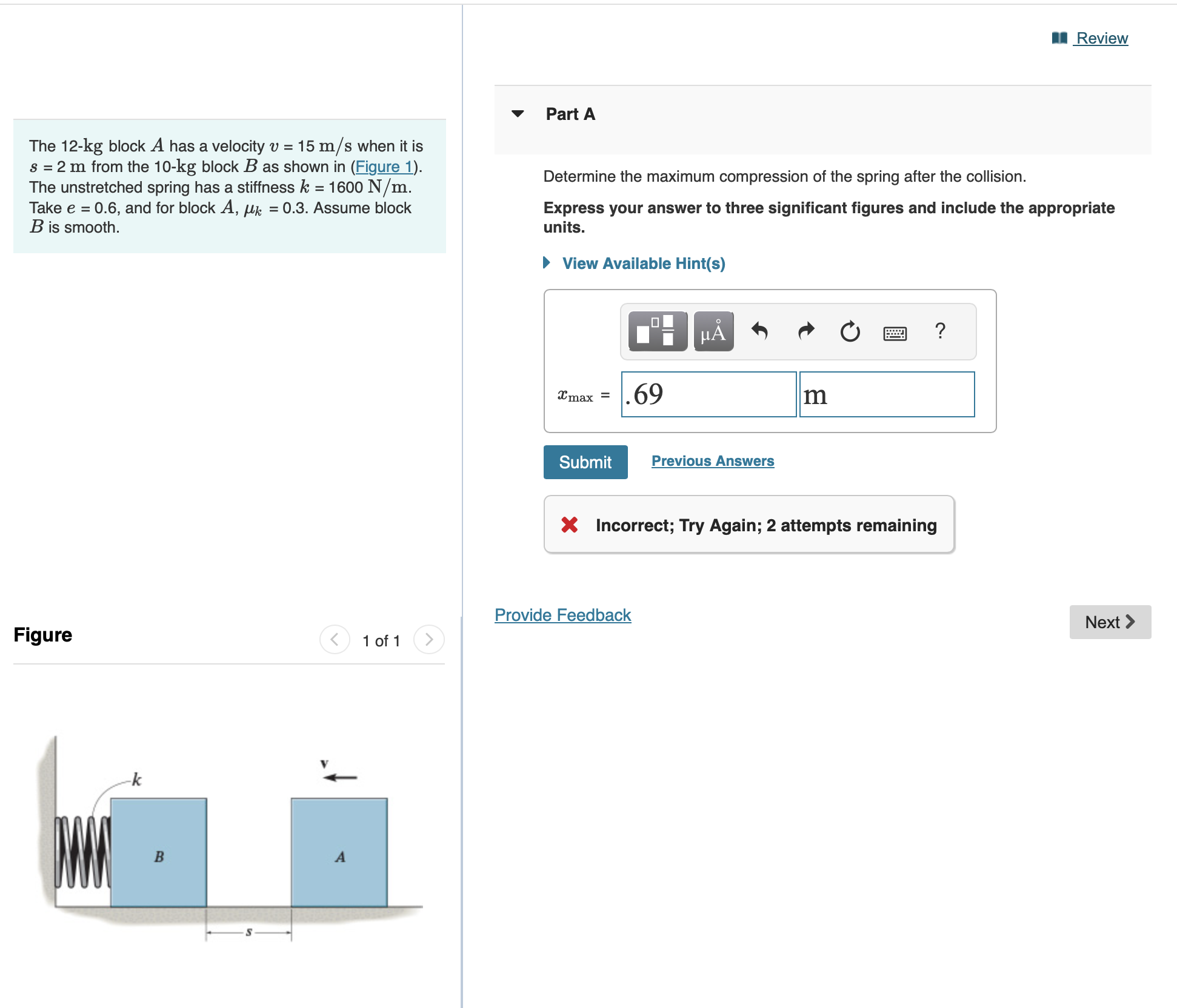 Solved The 12-kg block A has a velocity v=15ms ﻿when it | Chegg.com
