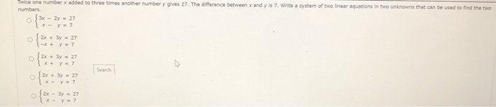 Solved Twice one number x added to three times another | Chegg.com