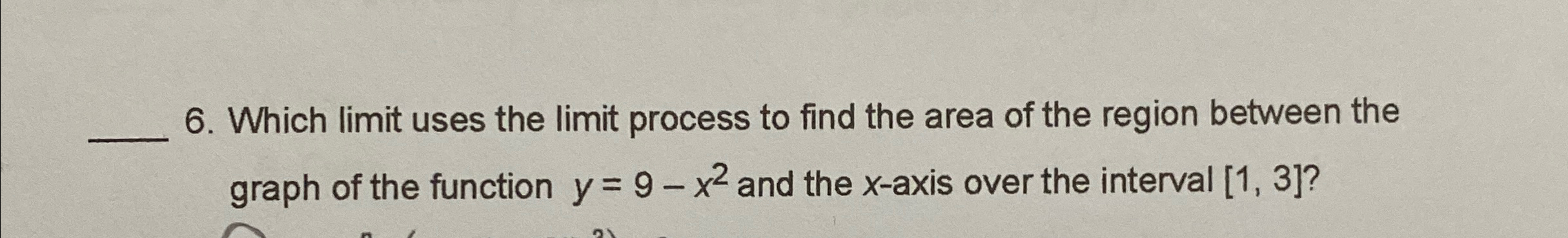 Solved Which limit uses the limit process to find the area | Chegg.com