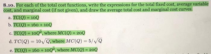 Solved 8.10. For each of the total cost functions, write the | Chegg.com