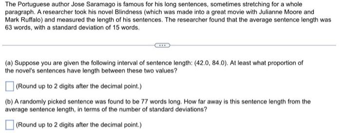 Solved The Portuguese author Jose Saramago is famous for his | Chegg.com