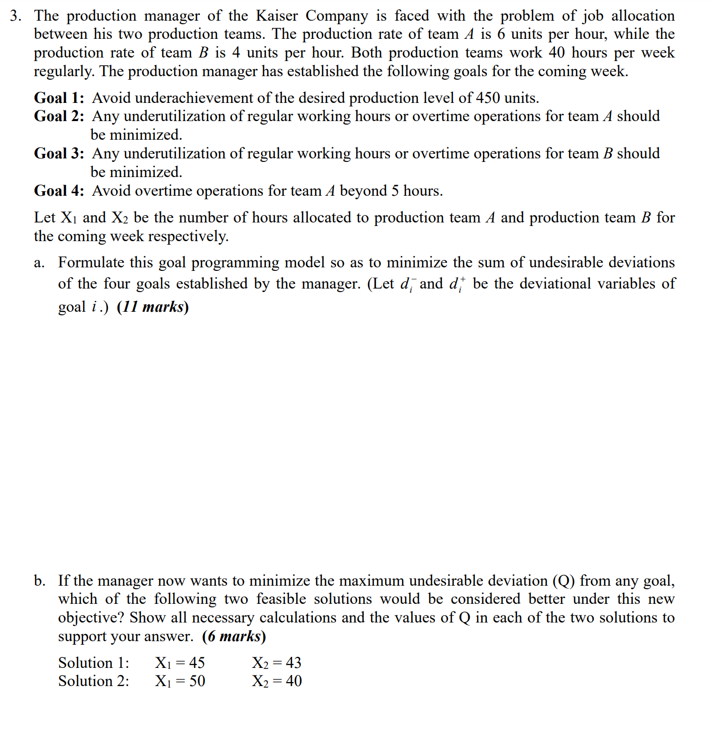 Solved 3. ﻿The production manager of the Kaiser Company is | Chegg.com