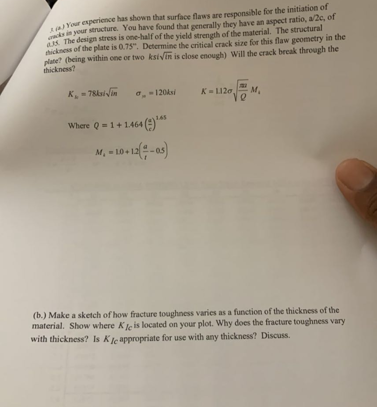 Solved (a.) ﻿Your experience has shown that surface flaws | Chegg.com