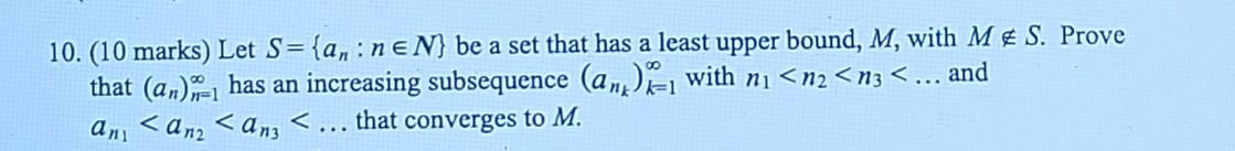 Solved Let S={an:ninN} ﻿be a set that has a least upper | Chegg.com