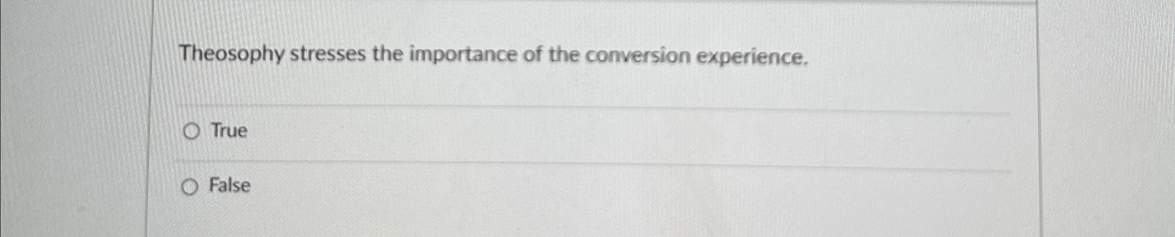 Solved Theosophy stresses the importance of the conversion | Chegg.com
