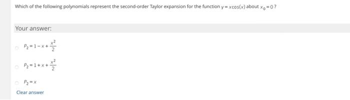 Solved Which of the following polynomials represent the | Chegg.com