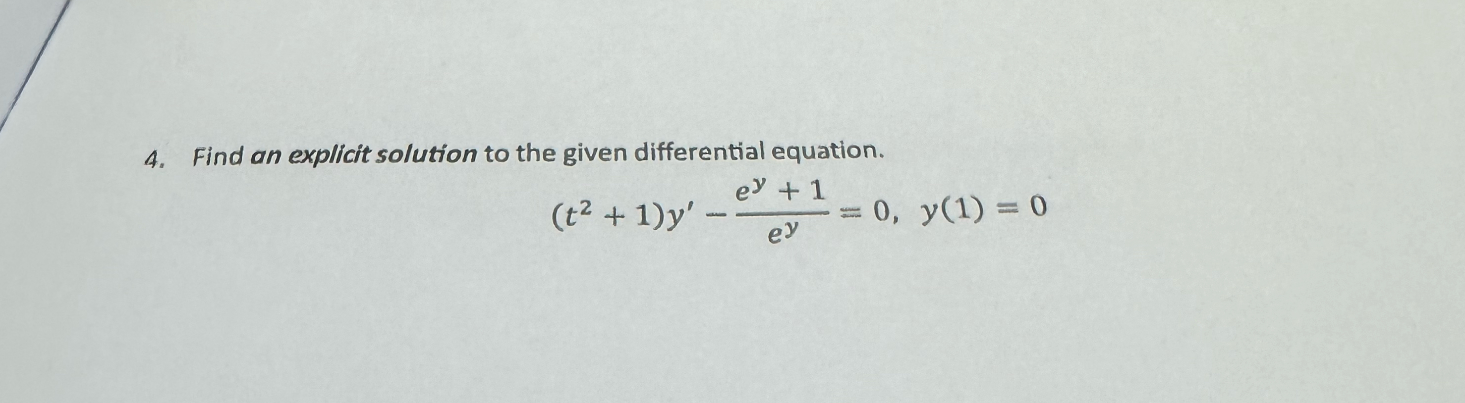 Solved Find an explicit solution to the given differential | Chegg.com