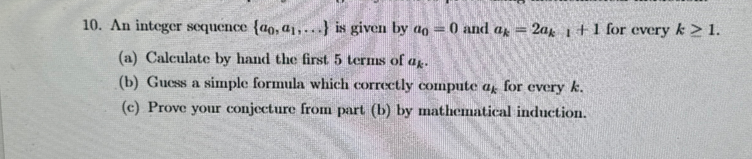 Solved An integer sequence {a0,a1,dots} ﻿is given by a0=0 | Chegg.com