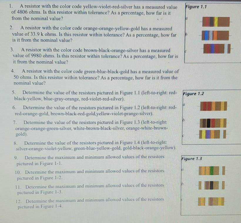 Solved 1. A resistor with the color code | Chegg.com