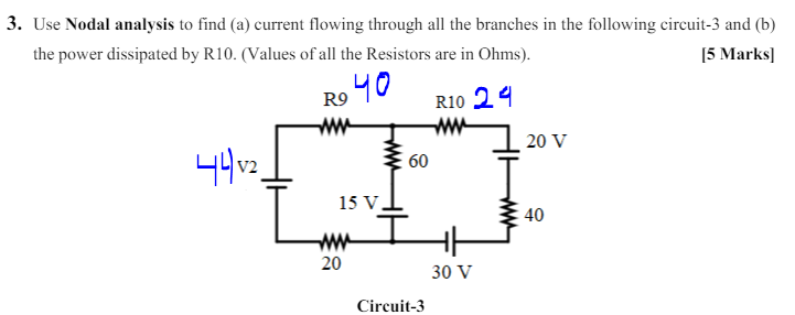 Solved Use Nodal analysis to find (a) ﻿current flowing | Chegg.com